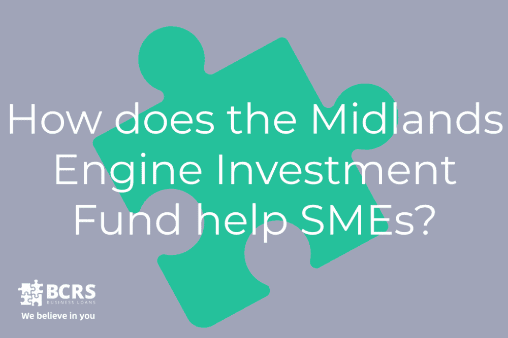 A Guide to the Midlands Engine Investment Fund for SMEs